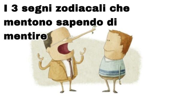 I 3 segni zodiacali che mentono sapendo di mentire - Oroscopo di Regina